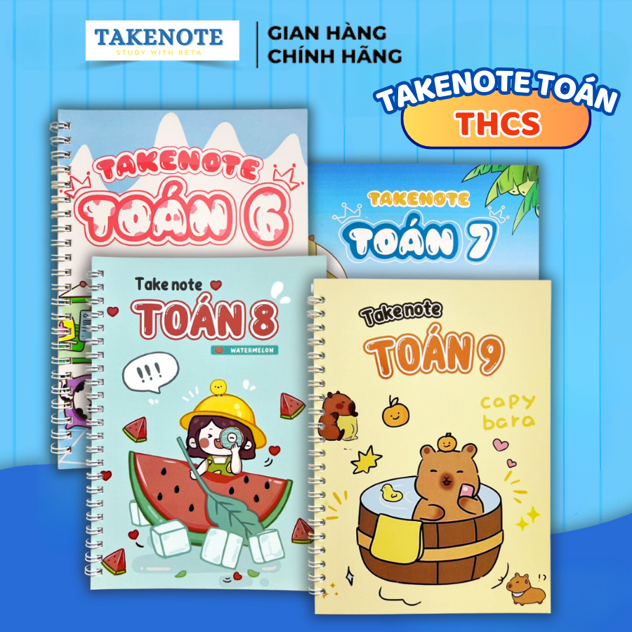 Sổ Takenote Toán THCS (Cấp 2) - Sổ Tay Kiến Thức Toán 6, 7, 8, 9 Cánh Diều, Kết Nối, Chân Trời ...