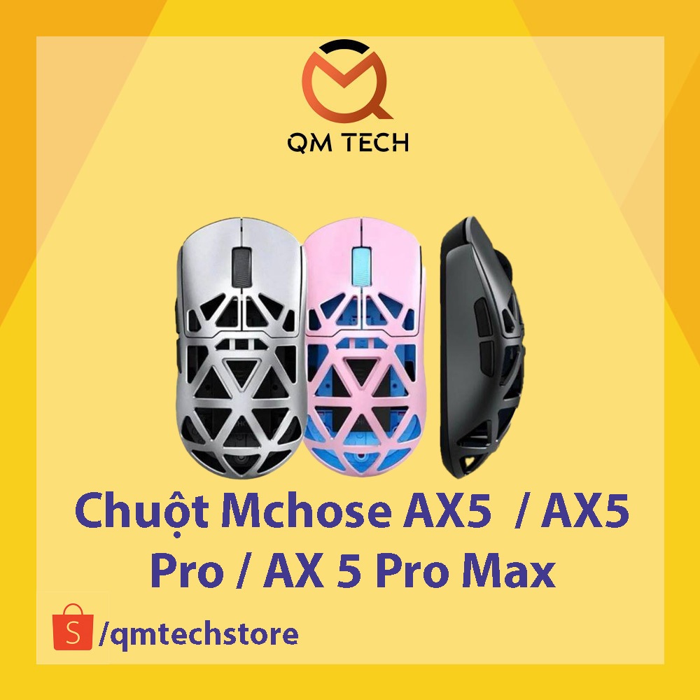 [NEW - BH12T] Chuột Gaming Magnesium MCHOSE AX5 / AX5 Pro / AX5 Pro Max 4K/8Khz - QMTech Store ...