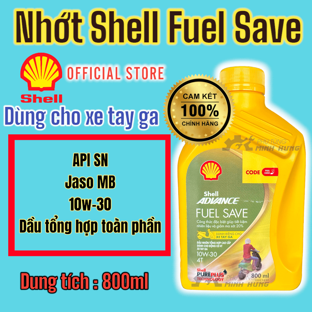Nhớt Shell Advance Fuel Save 10W30 tiết kiệm nhiên liệu dành cho xe TAY ...