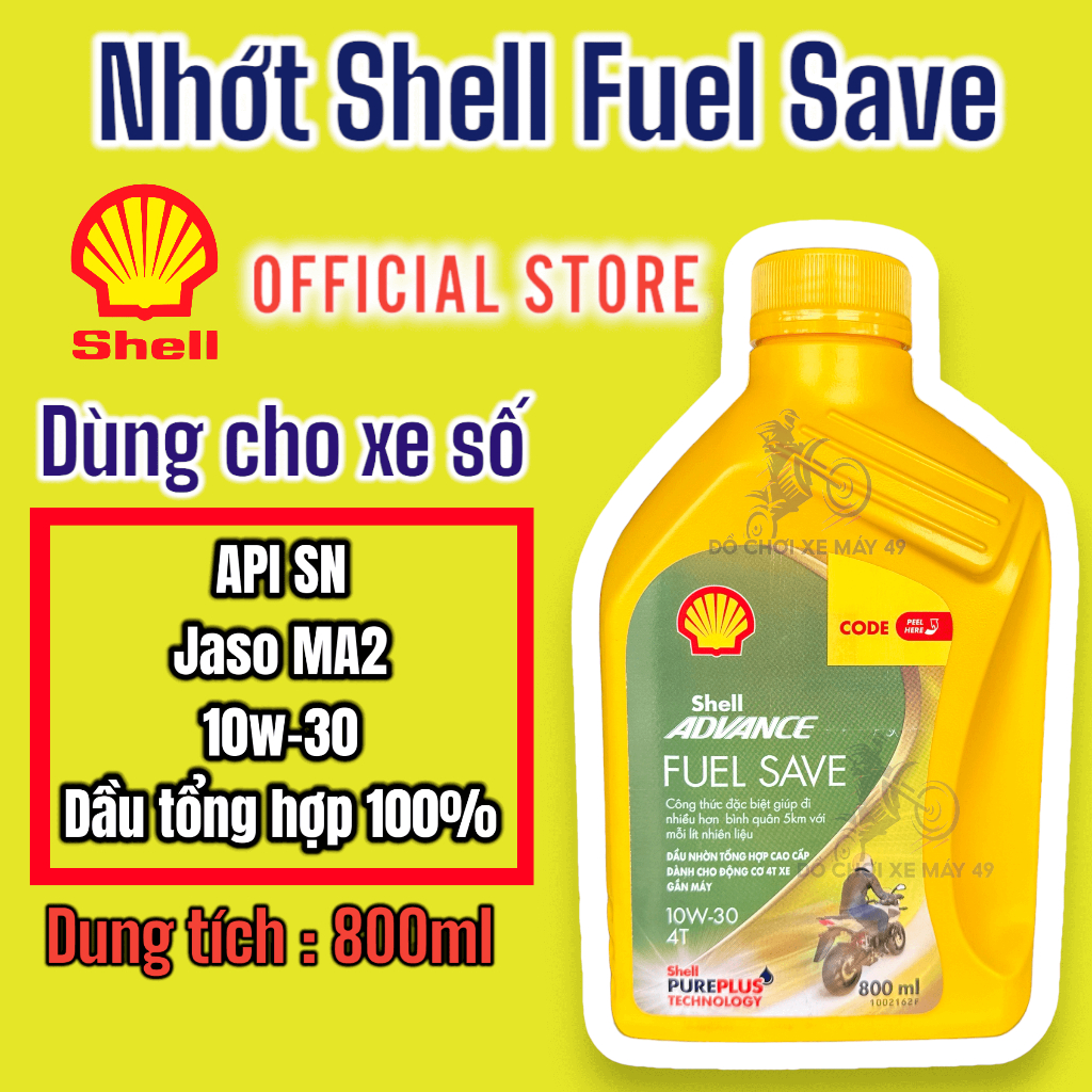 Nhớt Shell Advance Fuel Save 10W30 tiết kiệm nhiên liệu dành cho XE SỐ ...