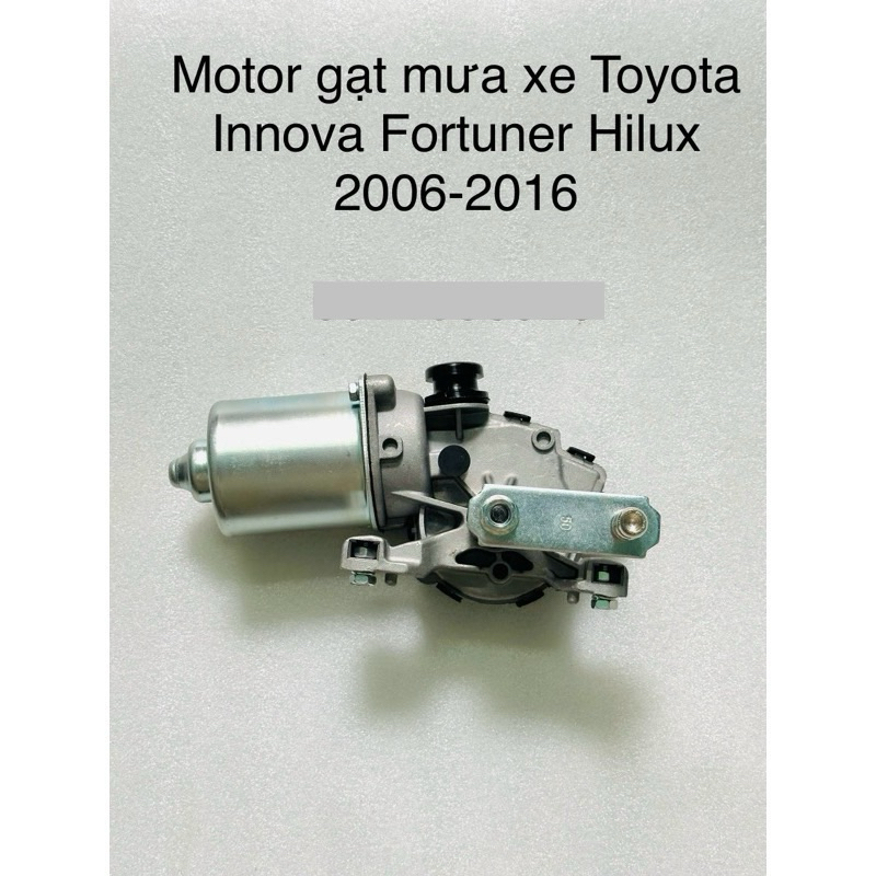 MOTOR GẠT MƯA TOYOTA INNOVA FORTUNER HILUX 2006-2016 HÀNG MỚI XỊN 85110 ...