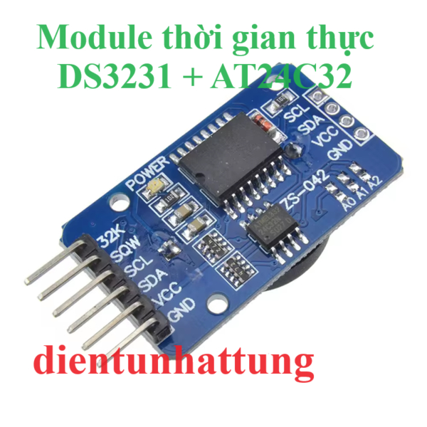 MODULE THỜI GIAN THỰC DS1302 + DS3231 + DS1307 + AT24C32 , ĐỒNG HỒ ...