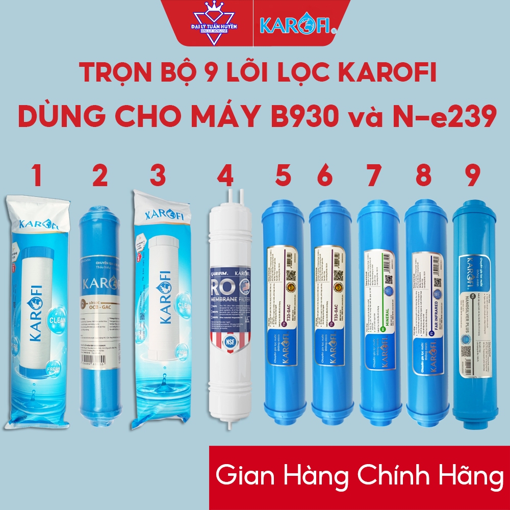 Trọn bộ 9 lõi lọc nước Karofi 123456789 model B930,N-e239 | Shopee Việt Nam