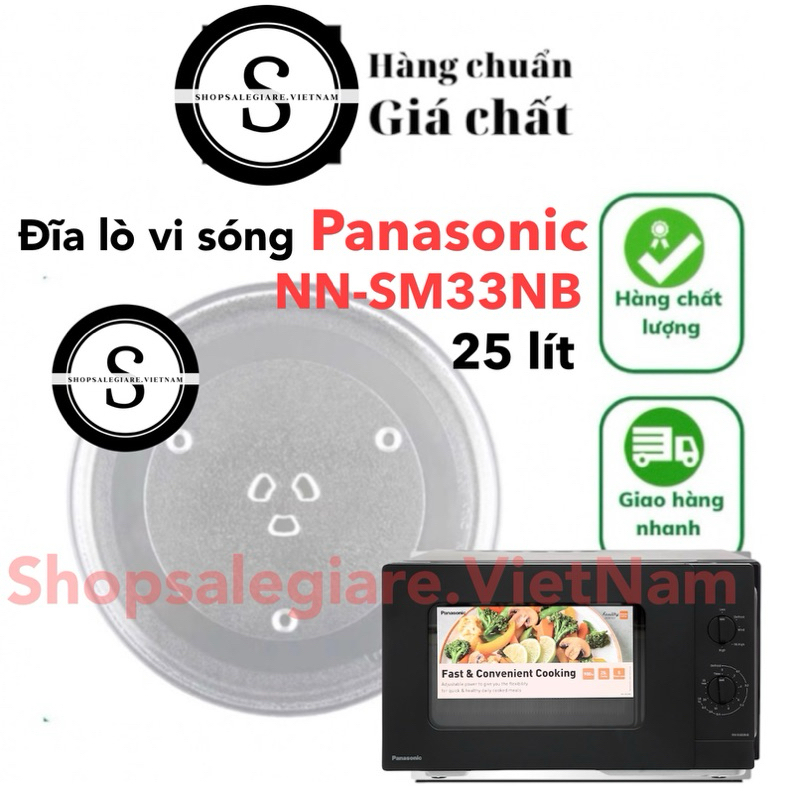 Đĩa lò vi sóng Panasonic 25 lít NN-SM33NB hãng mới 100% (ss ...