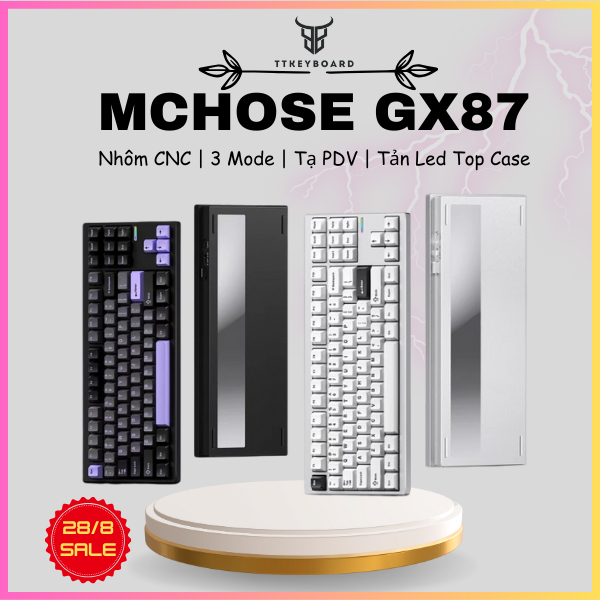 [Hỏa Tốc] Bàn Phím Không Dây MCHOSE GX87 - Nhôm CNC - 3 Mode - Hotswap - Led RGB - Tạ Gương PDV ...