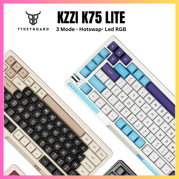 [Siêu SALE] Phím Cơ Không Dây KZZI K75 Lite - 3 Mode - LED RGB - Mạch Xuôi - Núm Vặn - Hotswap 5 ...