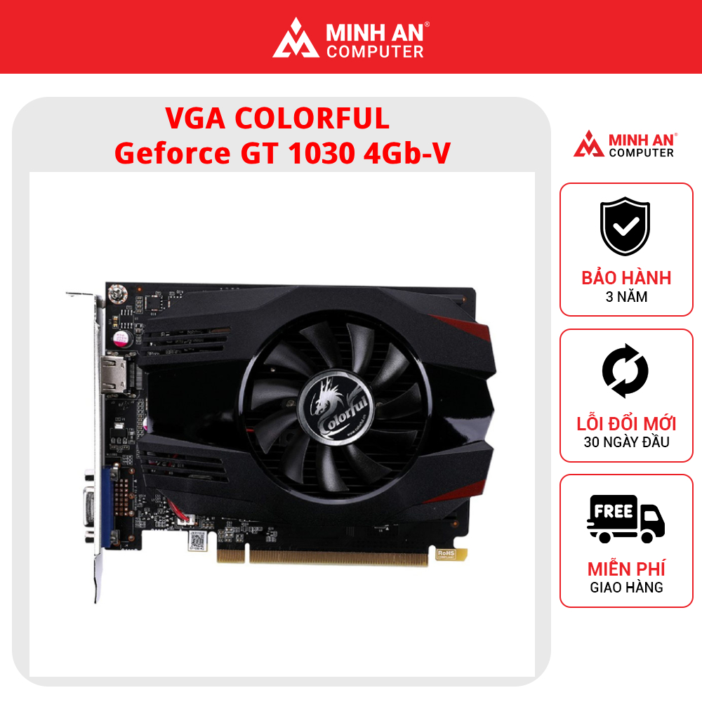 VGA COLORFUL Geforce GT 1030 4Gb-V NEW chính hãng bảo hành 3 năm ...