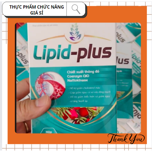 Viên uống Lipid Plus hỗ trợ giảm Cholesterol mỡ trong máu, cao huyết áp ...