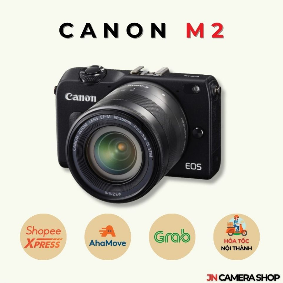 Canon EOS M2 + Lens EF-M 18-55mm | Shopee Việt Nam