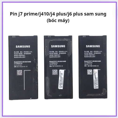 Pin samsung j7 prime/j410/j4 plus/j6 plus zin bóc máy | Shopee Việt Nam