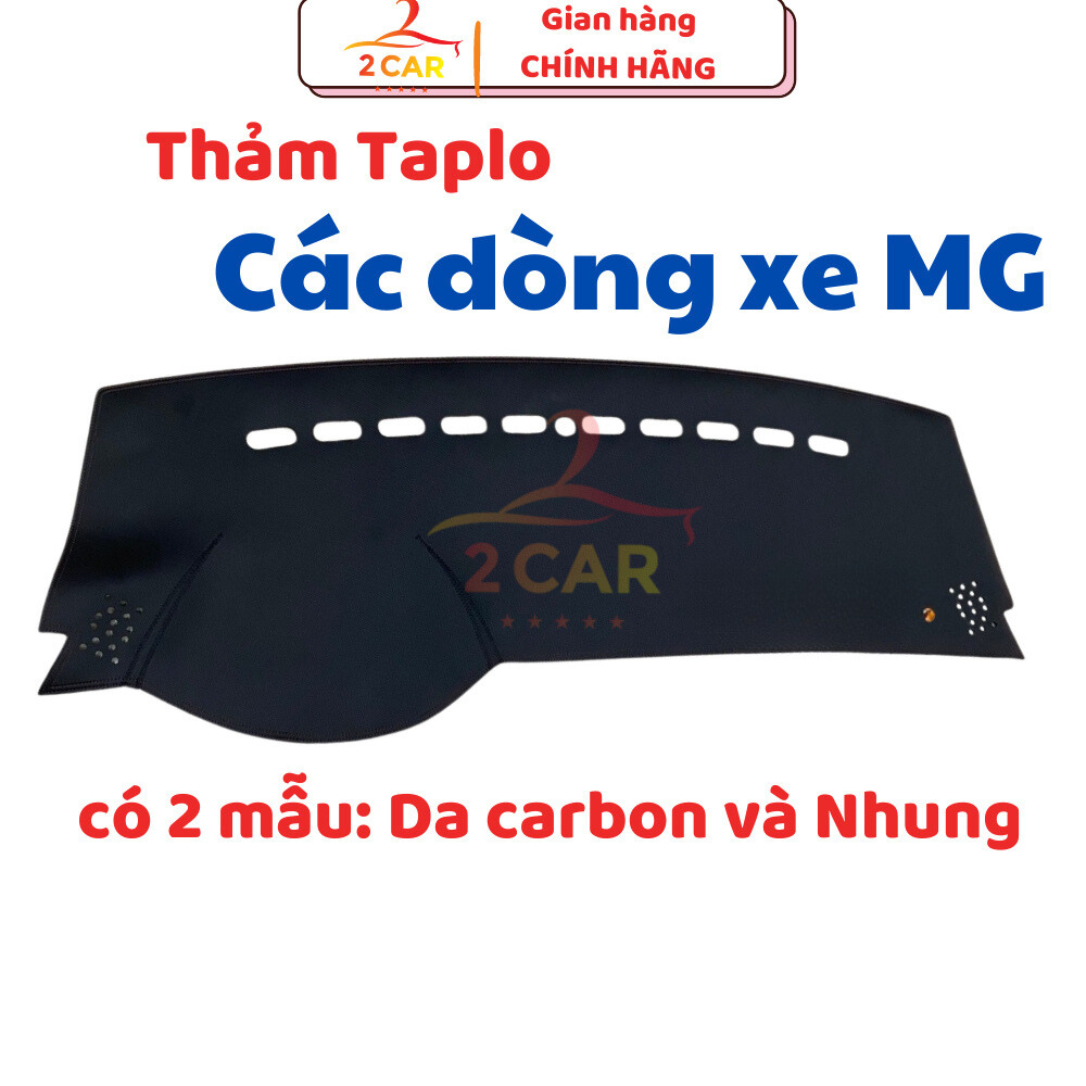 Thảm phủ Taplo xe MG ZS, MG HS, MG 5 , MG RX, Hàng 3 lớp màu đen có cả ...