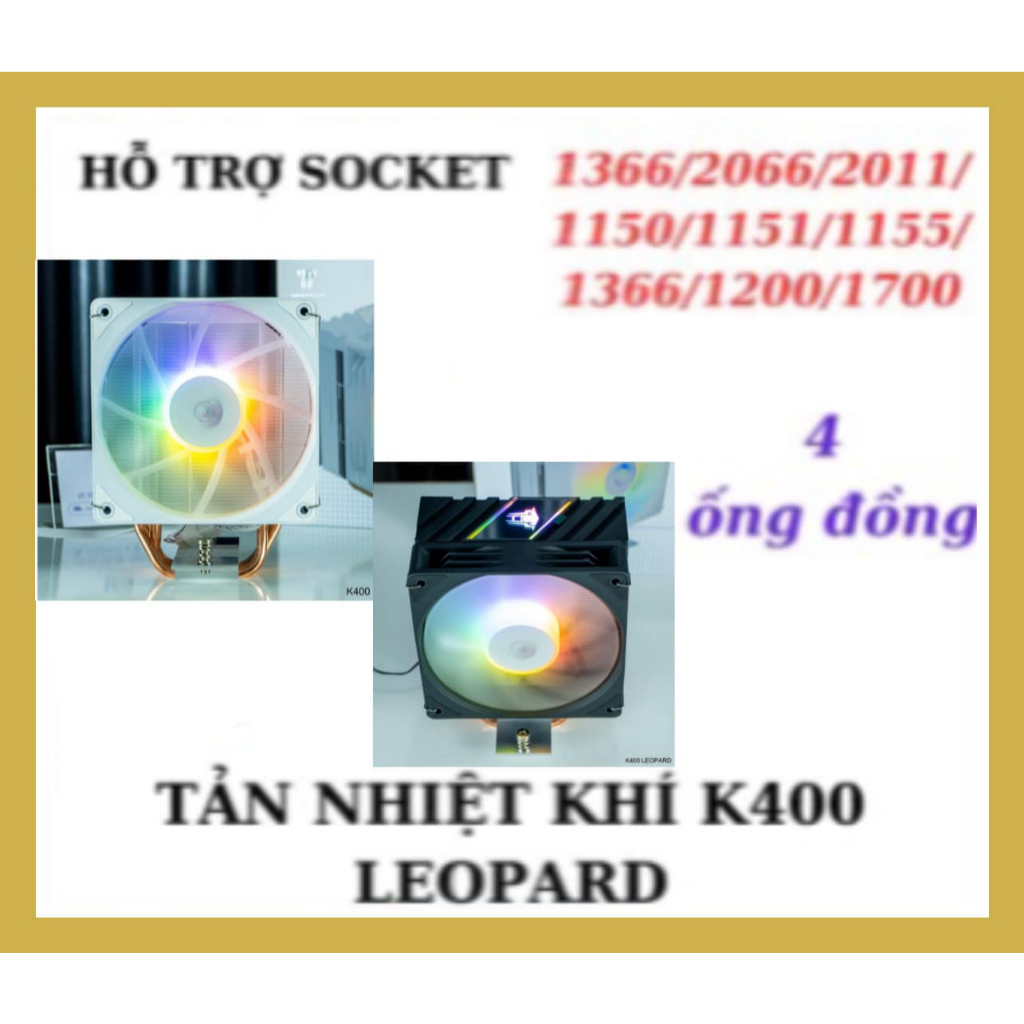 Tản nhiệt khí Jungle Leopard K400 RGB Black/ White - (Có Hỗ Trợ SK2011 ...