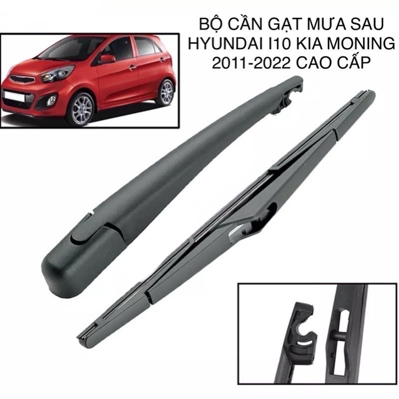 TRỌN BỘ CẦN CHỔI NẮP GẠT MƯA SAU HYUNDAI I10 KIA MONING PICANTO 2011 ...