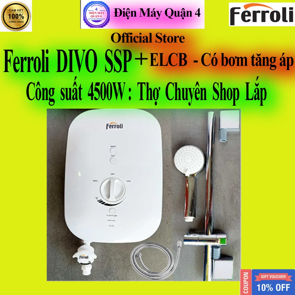 Máy nước nóng trực tiếp Ferroli Divo SSP / Slim Divo SSP, có bơm tăng áp, chính hãng giao ngay ...