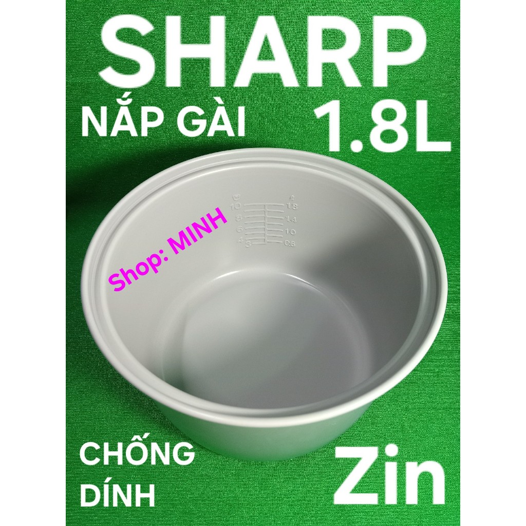 Lòng nồi cơm Sharp Thái KS-N192ETV 1.8L nắp gài zin theo máy - xoong, ruột 1.8 lít nồi cơm điện ...