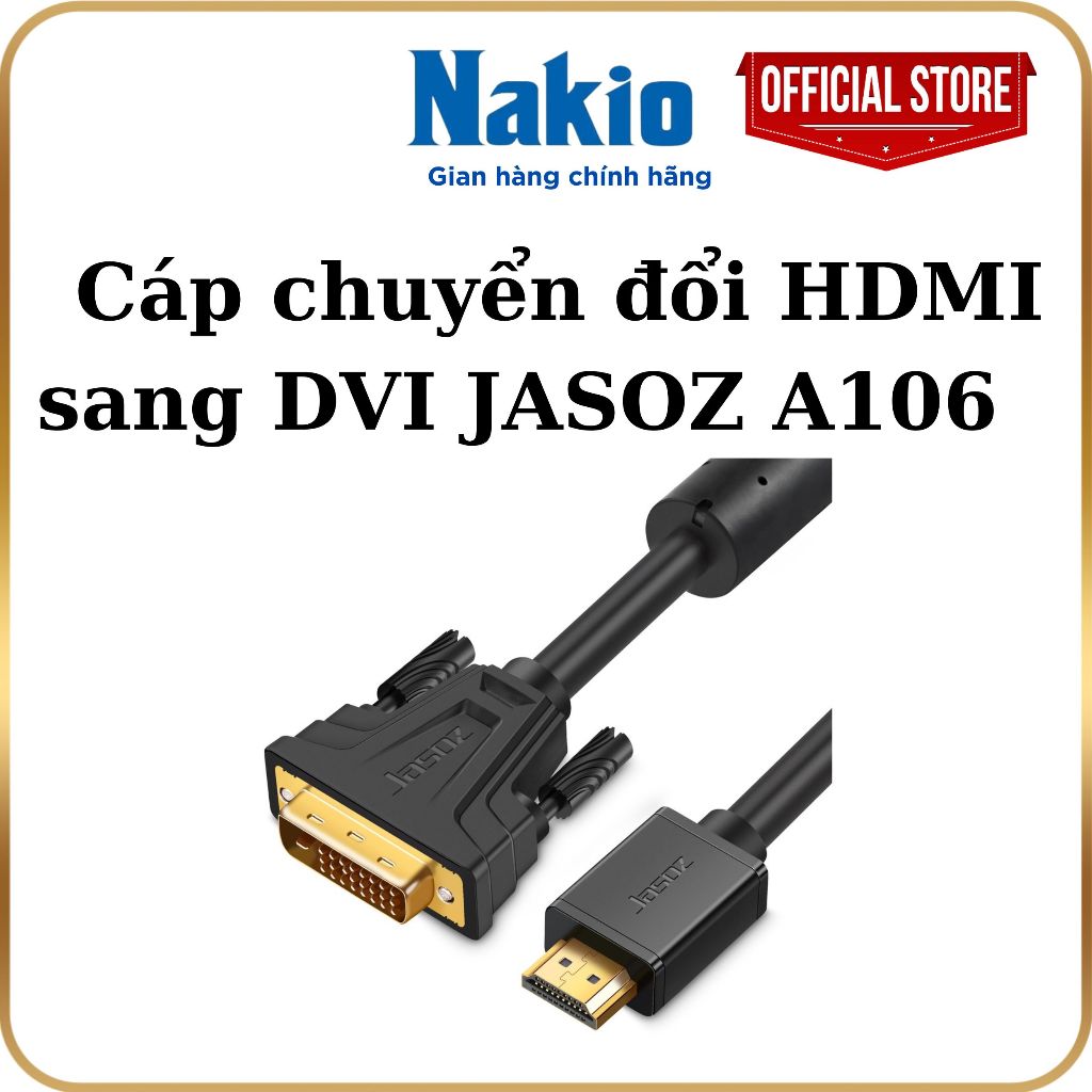 Cáp chuyển đổi HDMI sang DVI JASOZ A106 - Bảo hành 18 tháng | Shopee ...