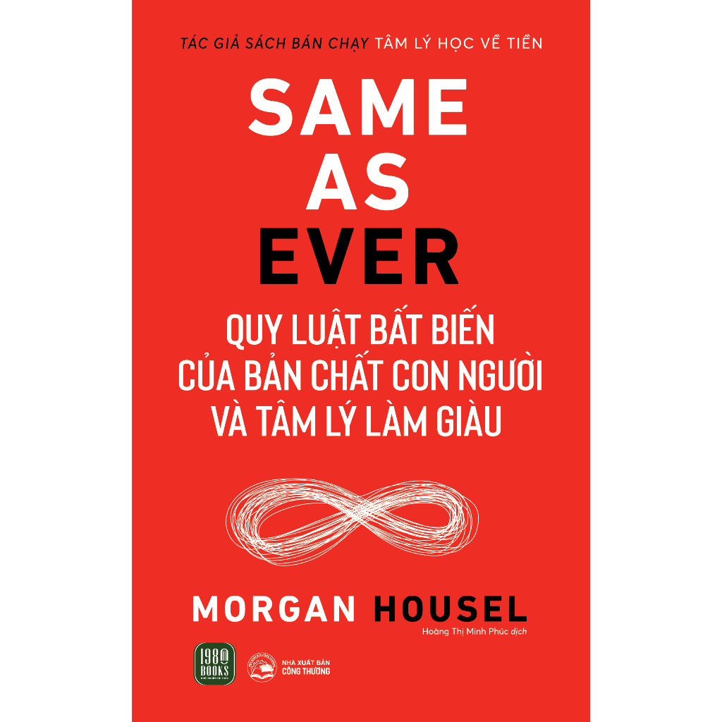 Sách - Same As Ever - Quy luật bất biến về bản chất con người và tâm lý ...