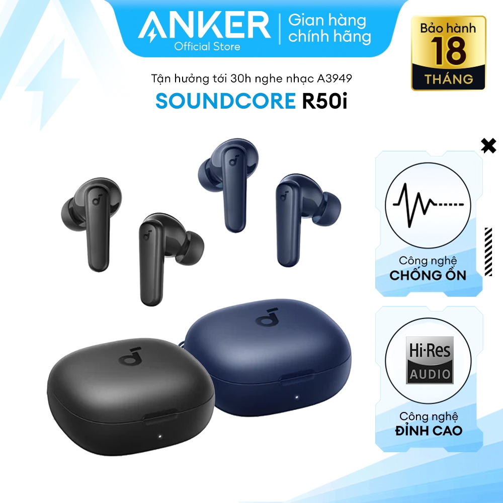 Tai Nghe Bluetooth Anker Soundcore R50i Siêu Nhẹ Nghe Nhạc Liên Tục Tới 30h Sạc Nhanh Hỗ Trợ App ...