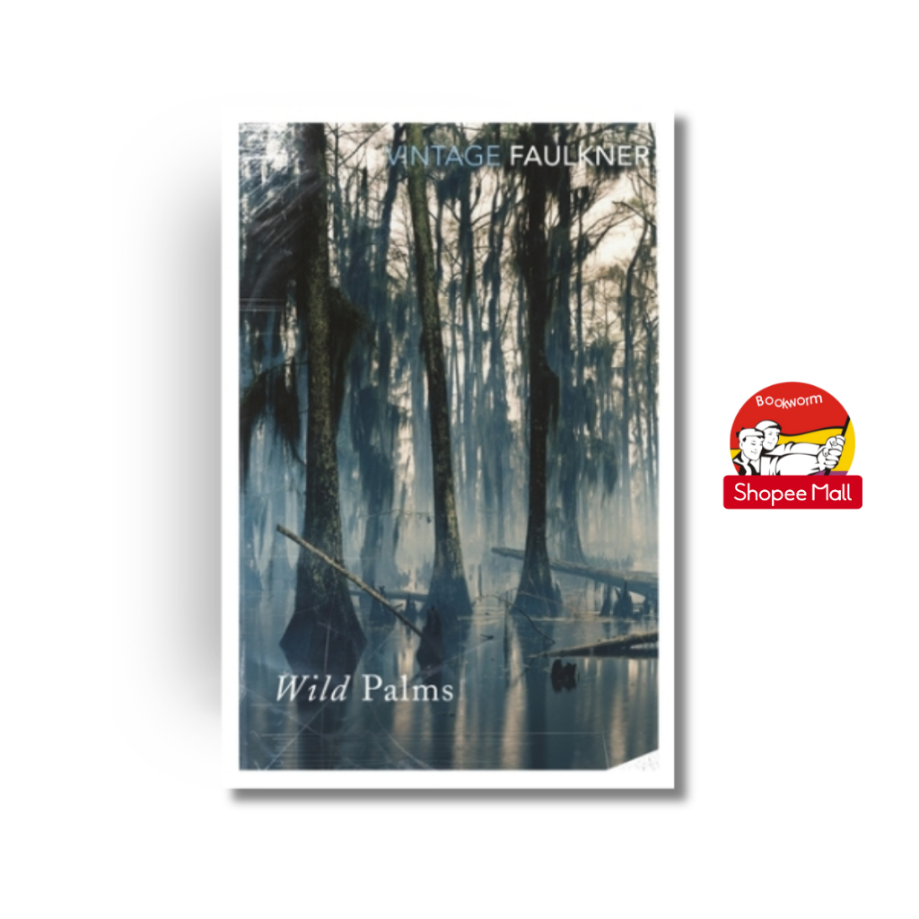 Sách - The Wild Palms by William Faulkner | Shopee Việt Nam
