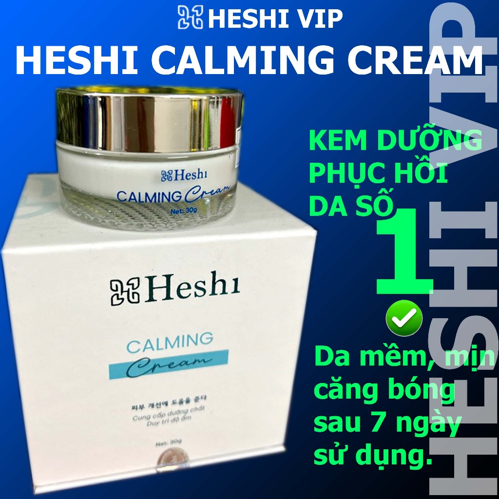 Kem dưỡng phục hồi da Heshi Calming Cream 30g chăm sóc phục hồi tái tạo ...