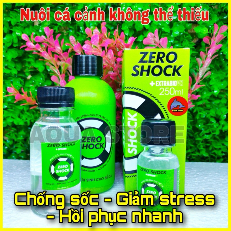 ZERO SHOCK 10ml - 250ml – Dưỡng cá và phục hồi cá nhanh chóng tiêu trừ ...