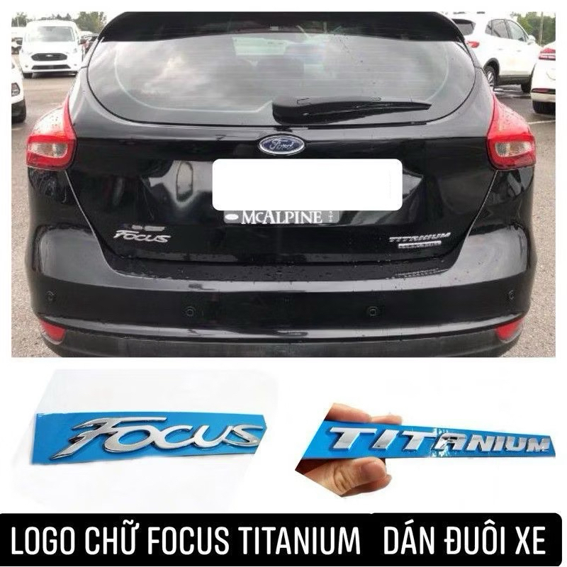Tem chữ FOCUS TITANIUM dán đuôi xe | Shopee Việt Nam