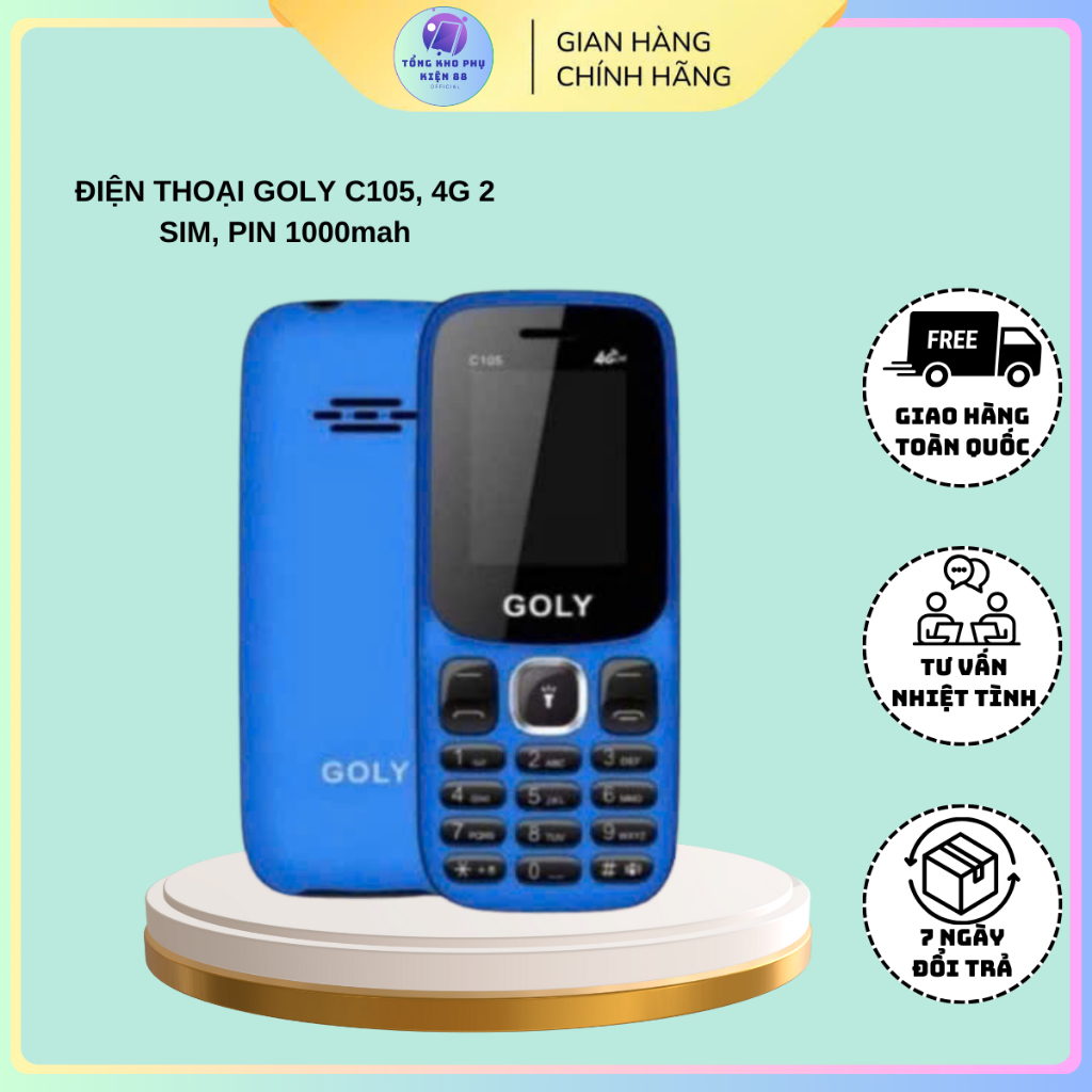 Điện Thoại Goly C105 Chính Hãng 4G, Loa To Pin Bền Sóng Khỏe, Hỗ Trợ ...