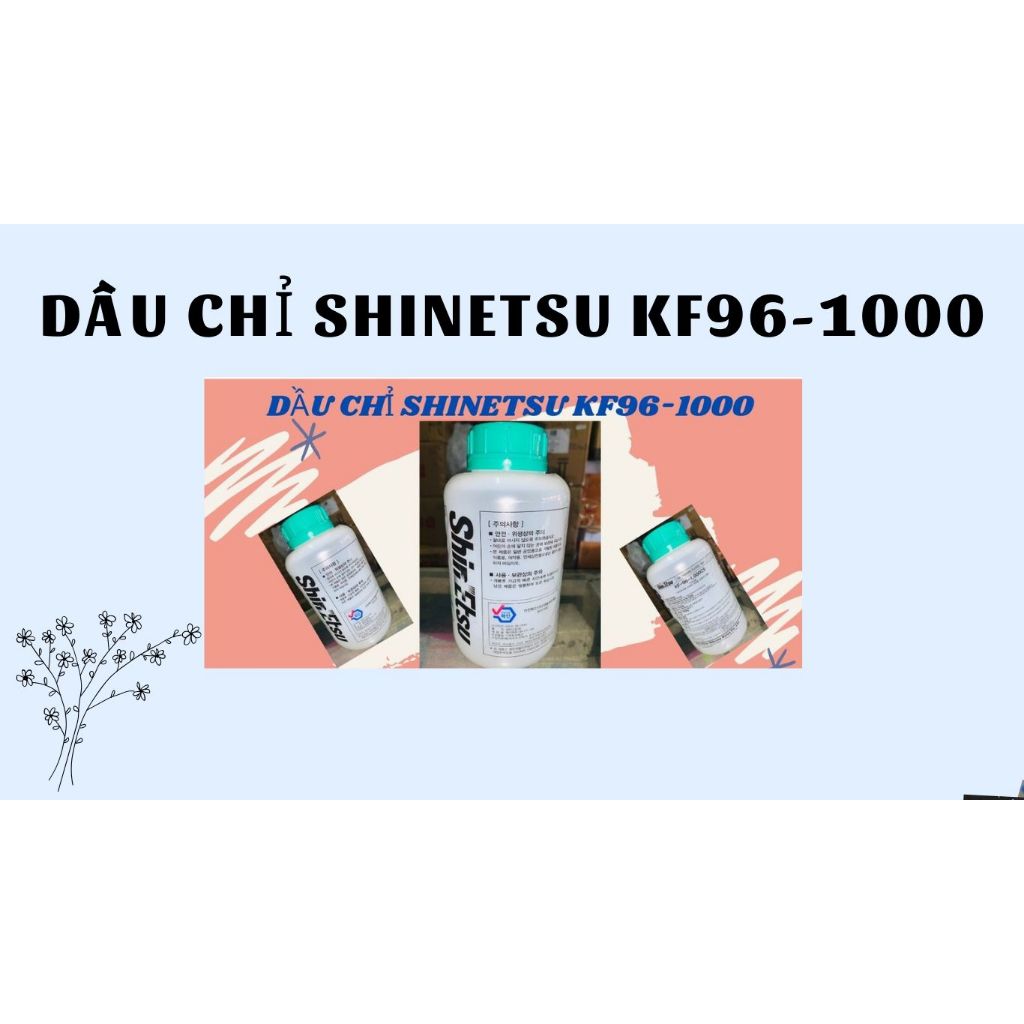 DẦU CHỈ SHINETSU KF-96-1000 | Shopee Việt Nam