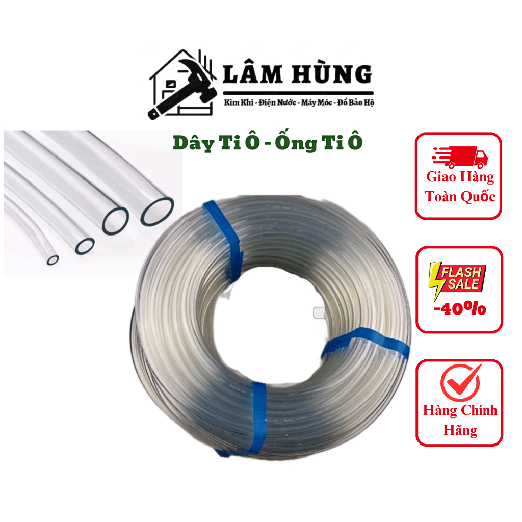 Ống Nước Dẻo - Ống Ti Ô - Dây Ti ÔTrắng Trong Suốt Các Cỡ [Giá Bán Theo ...