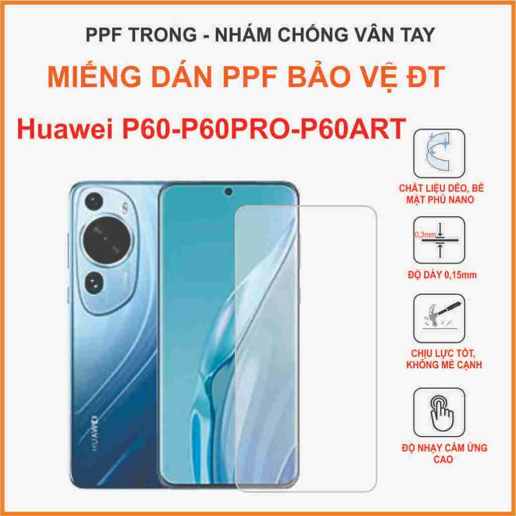 Miếng dán Huawei P60 / P60 art / P60 PRO Miếng dán PPF nhám chống bám ...