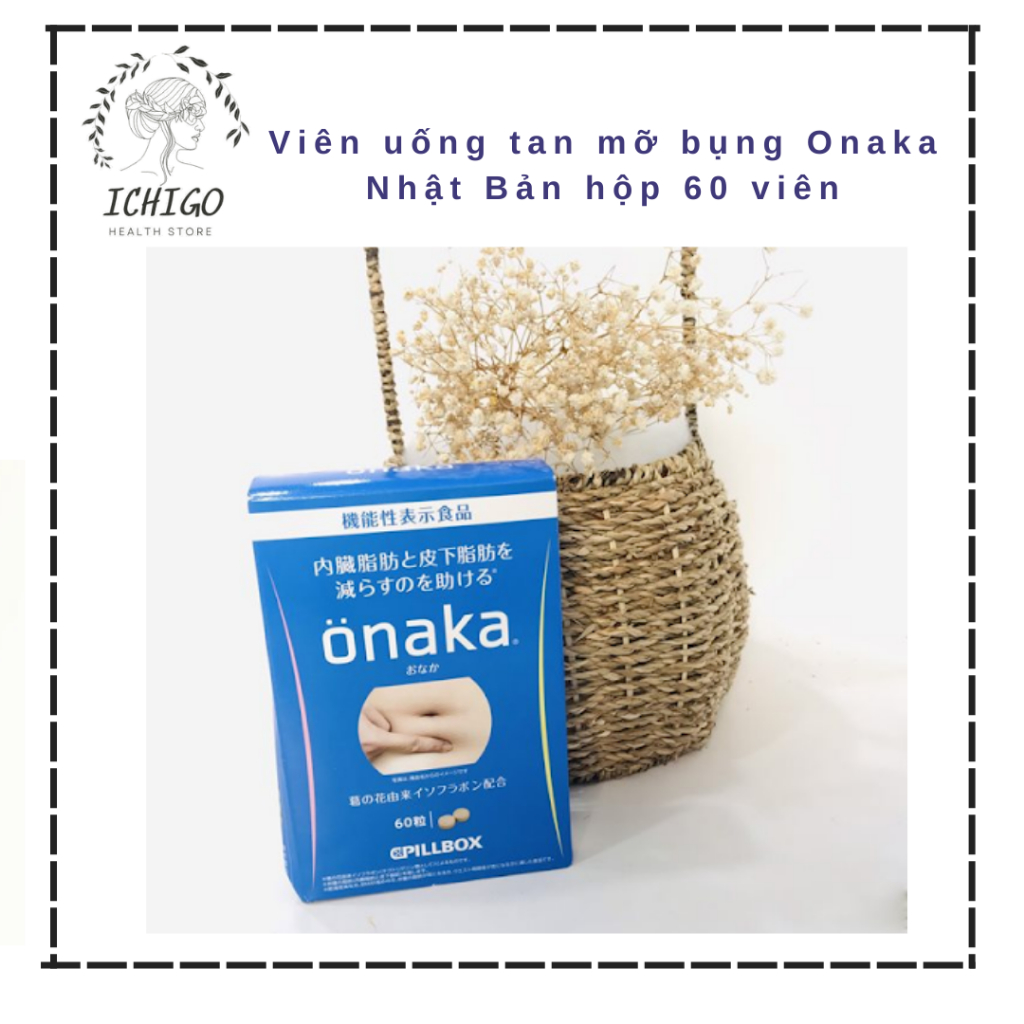 Viên giảm mỡ bụng Onaka Pillbox Nhật Bản hộp 60 viên | Shopee Việt Nam