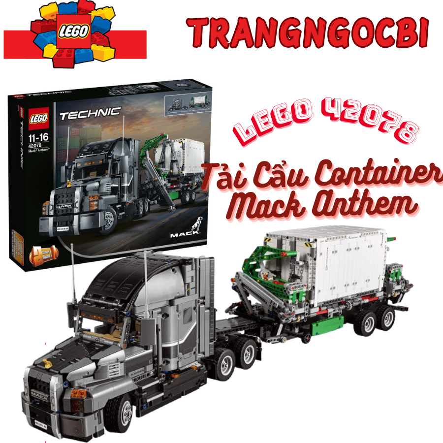 SẴN LEGO TENCNIC 42078- XE ĐẦU KÉO CONTAINER MACK ANTHEM | Shopee Việt Nam