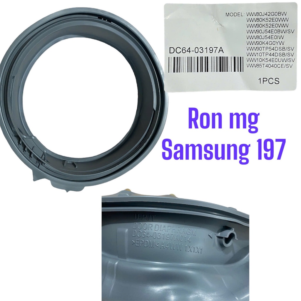Gioăng ron cửa máy giặt Samsung DC64-03197A lồng ngang 6kg 7kg 8kg 8 ...