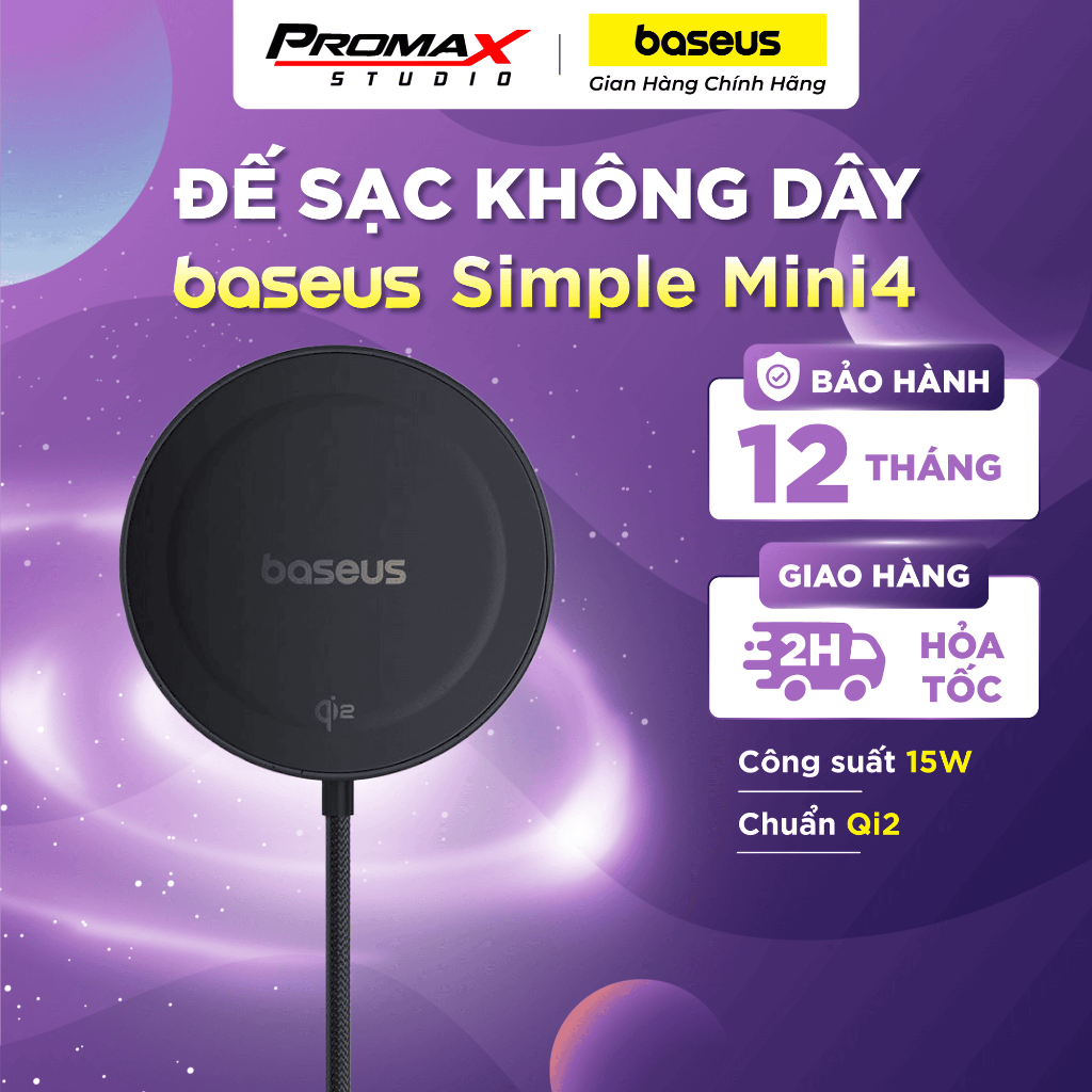 Đế Sạc Không Dây Baseus Simple Mini4 Magnetic Wireless Charger Qi2 15W (Magnetic Wireless Smart ...