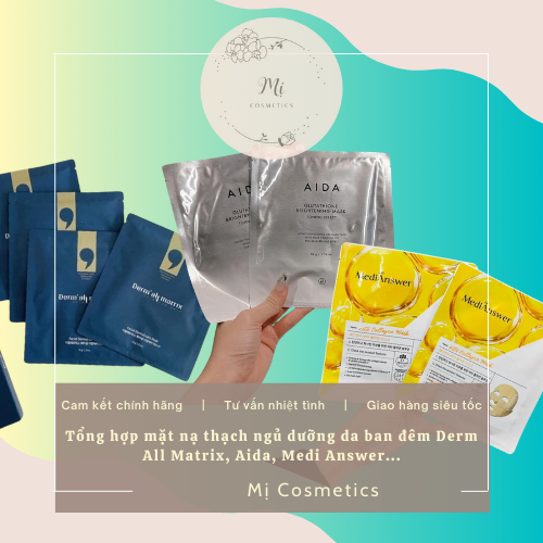 [Chính Hãng] 3 loại Mặt nạ thạch ngủ dưỡng da ban đêm Derm-all Matrix, Aida, Medi Answer ...