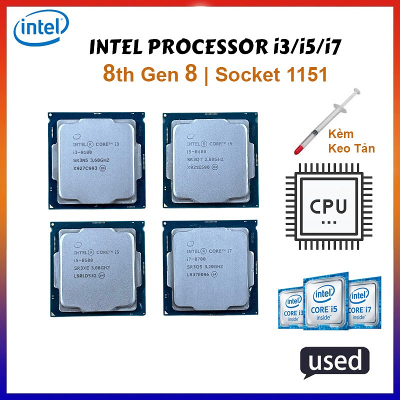 CPU - Bộ Vi Xử Lý Intel Core i7-8700k, i7-8700, i5-8500, i5-8400, i3-8300, i3-8100 - CPU Socket ...