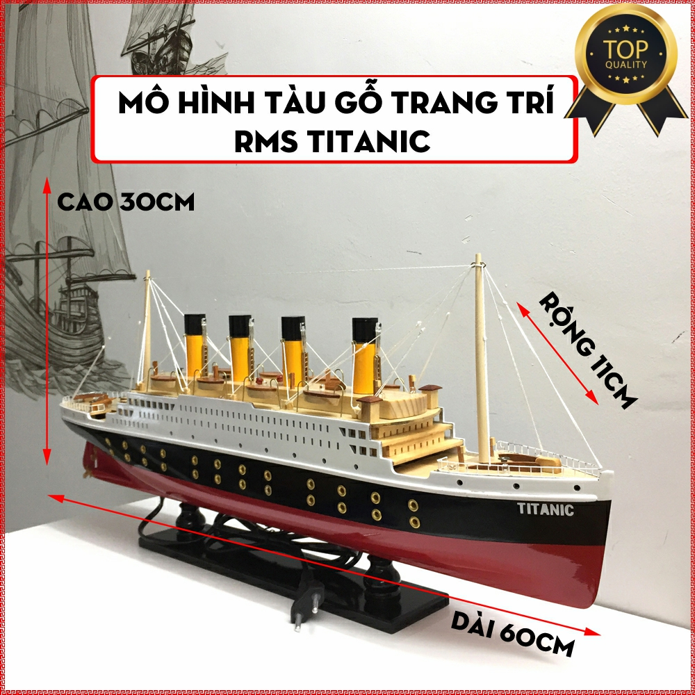 Mô hình tàu Titanic trang trí - Tàu RMS Titanic mô hình gỗ - Đèn Led ...