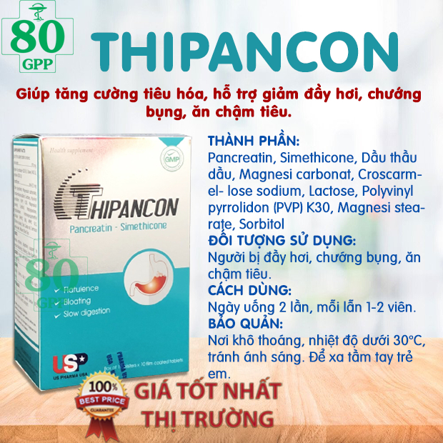 THIPANCON Giúp tăng cường tiêu hóa, hỗ trợ giảm đầy hơi, chướng bụng ...