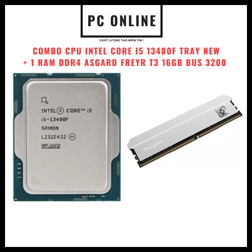 combo CPU Intel Core i5 13400F Tray New + 1 ram ddr4 Asgard Freyr T3 ...