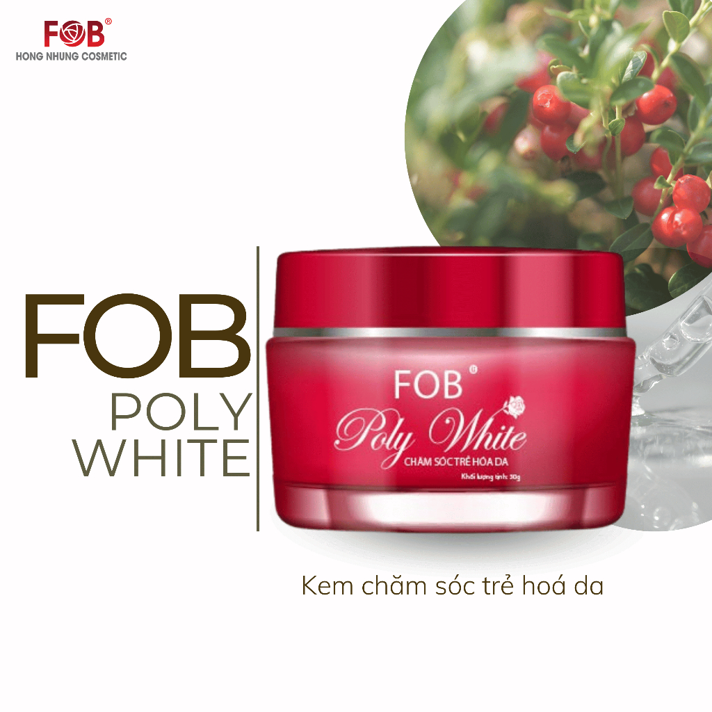 Kem dưỡng ẩm chăm sóc trẻ hoá da FOB POLY WHITE | Shopee Việt Nam