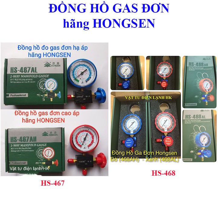 Đồng hồ đo nạp gas đơn hãng Hongsen Cao áp - Hạ áp HS-467AH HS-467AL HS-468AH HS-468AL 467 468 ...