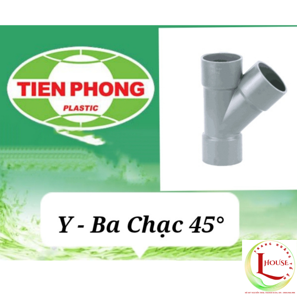 Y PVC D110 , Ba Chạc 45 độ D110, Y thu D110/90, 110/75, 110/60 Tiền Phong - L-House Shop ...