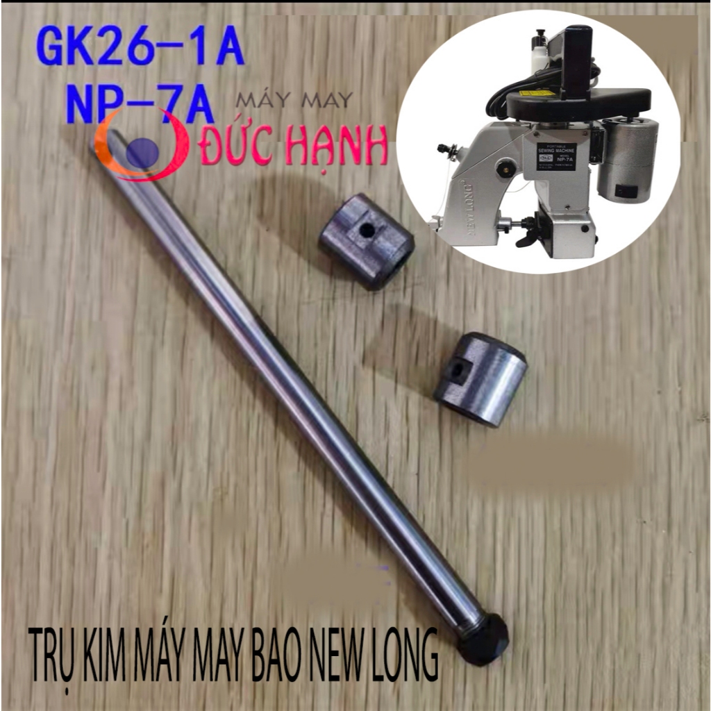 Trụ kim máy may bao Newlong NP7A | Shopee Việt Nam