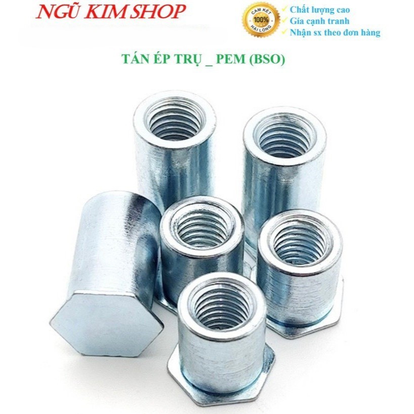 TÁN ÉP TRỤ _ PEM (BSO) M4 x L, M5 x L, M6 x L | Shopee Việt Nam