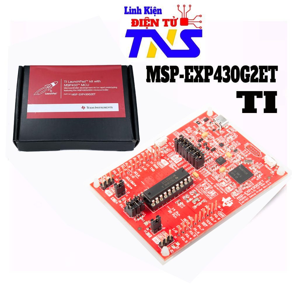 MSP-EXP430G2ET TI Phát triển IoT - Linh kiện điện tử TNS | Shopee Việt Nam