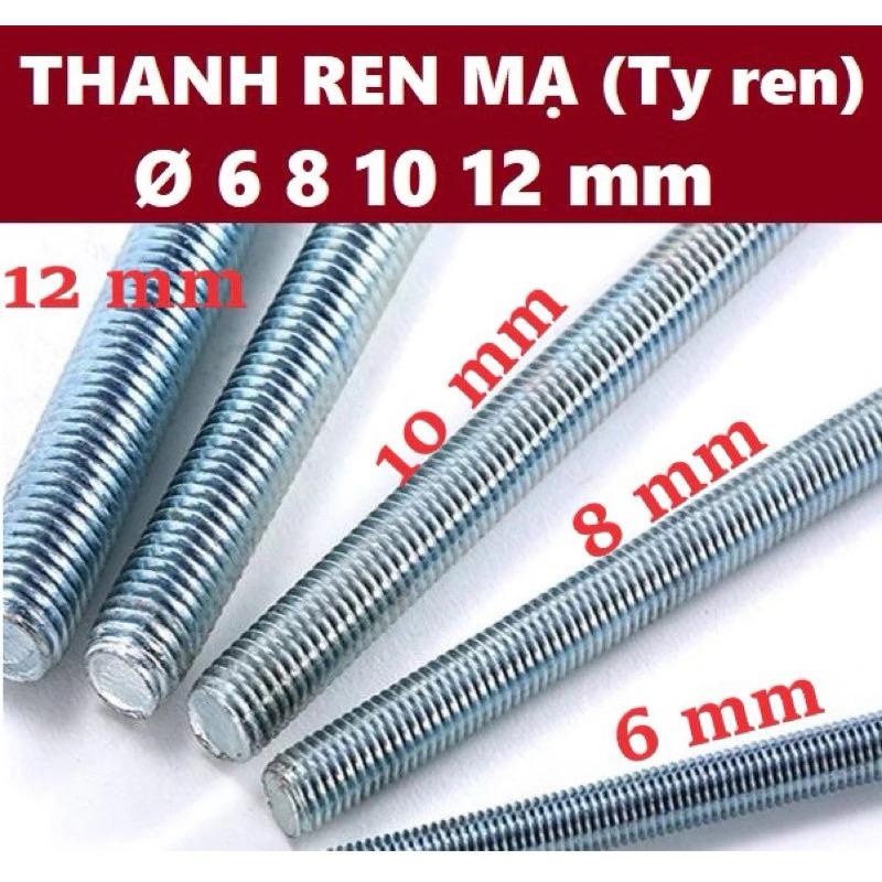 Ty ren, Thanh ren mạ kẽm, Ti ren Suốt M6, M8, M10, M12 - Cửa hàng Điện ...