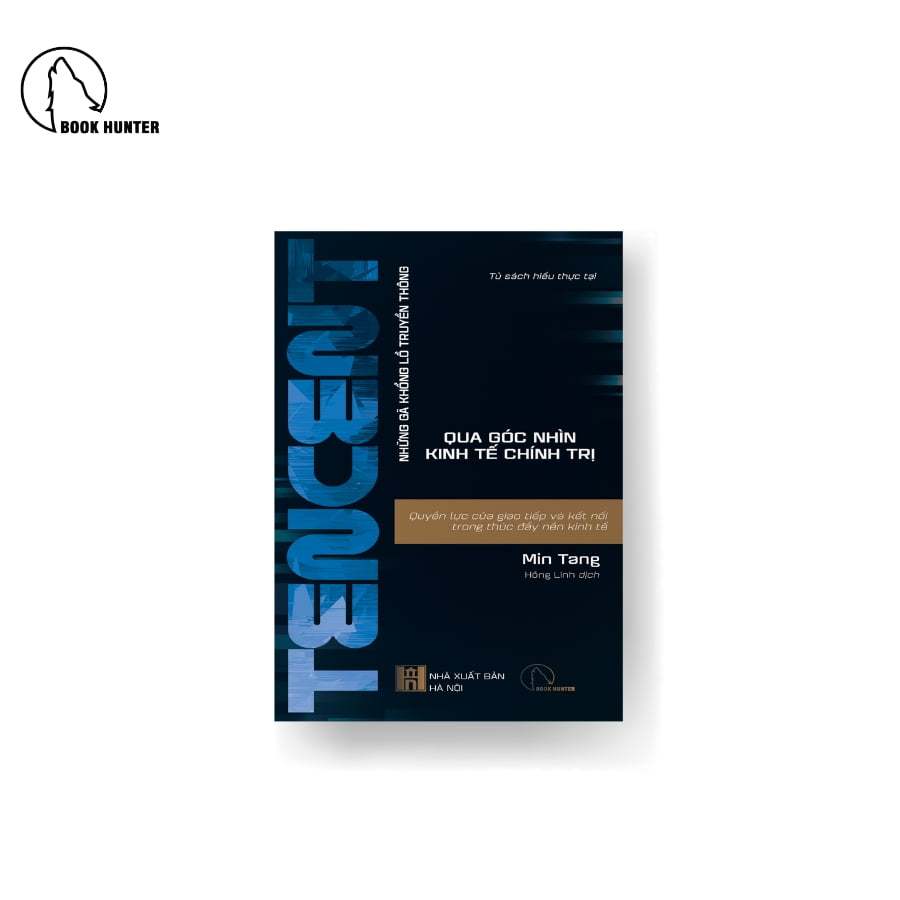 Sách - TENCENT – Quyền lực của giao tiếp và kết nối trong thúc đẩy nền ...