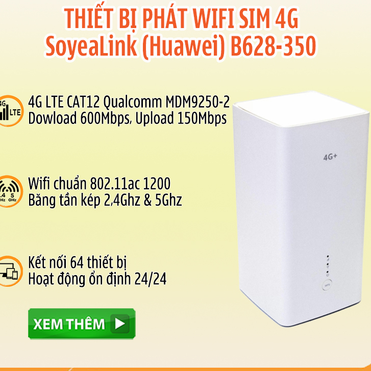 Bộ Phát Wifi 4G Cao Cấp Huawei B628 B618 - Tốc độ 4G LTE 600Mbps. Wifi chuẩn AC 1200Mbps. Hỗ trợ ...