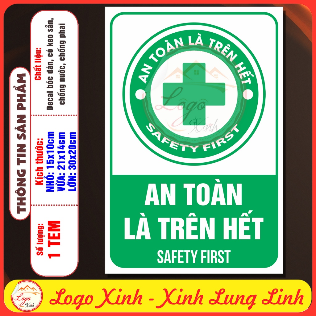 (CN) Tem Decal Dán An Toàn Là Trên Hết, Safety First, Tem Trang Trí ...