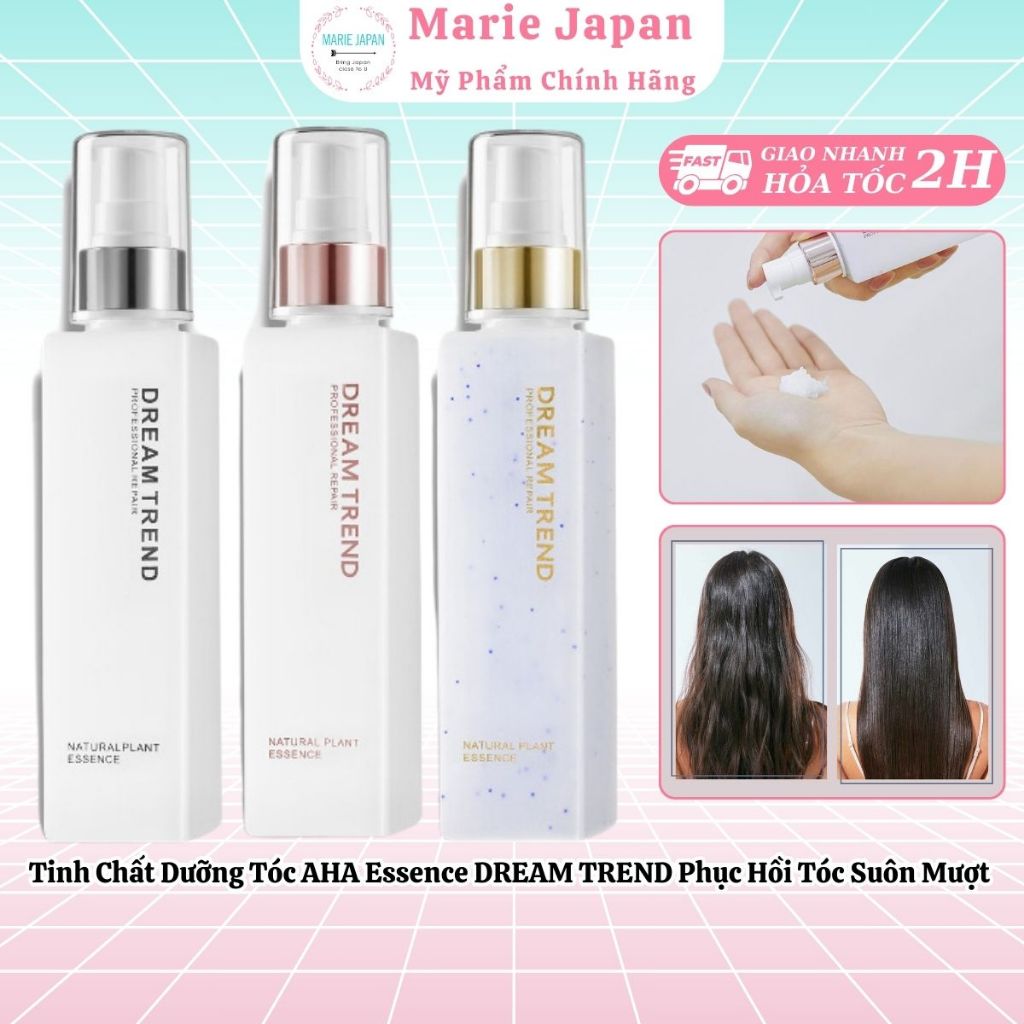 Tinh Chất Dưỡng Tóc AHA Essence DREAM TREND Dưỡng Ẩm Phục Hồi Sâu Cho Tóc Suôn Mượt 150ml ...